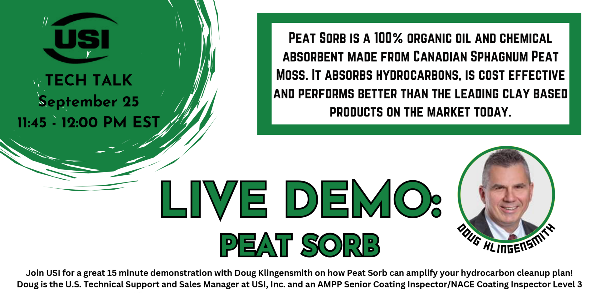 Peat Sorb Demonstration with Doug Klingensmith - USI Groups